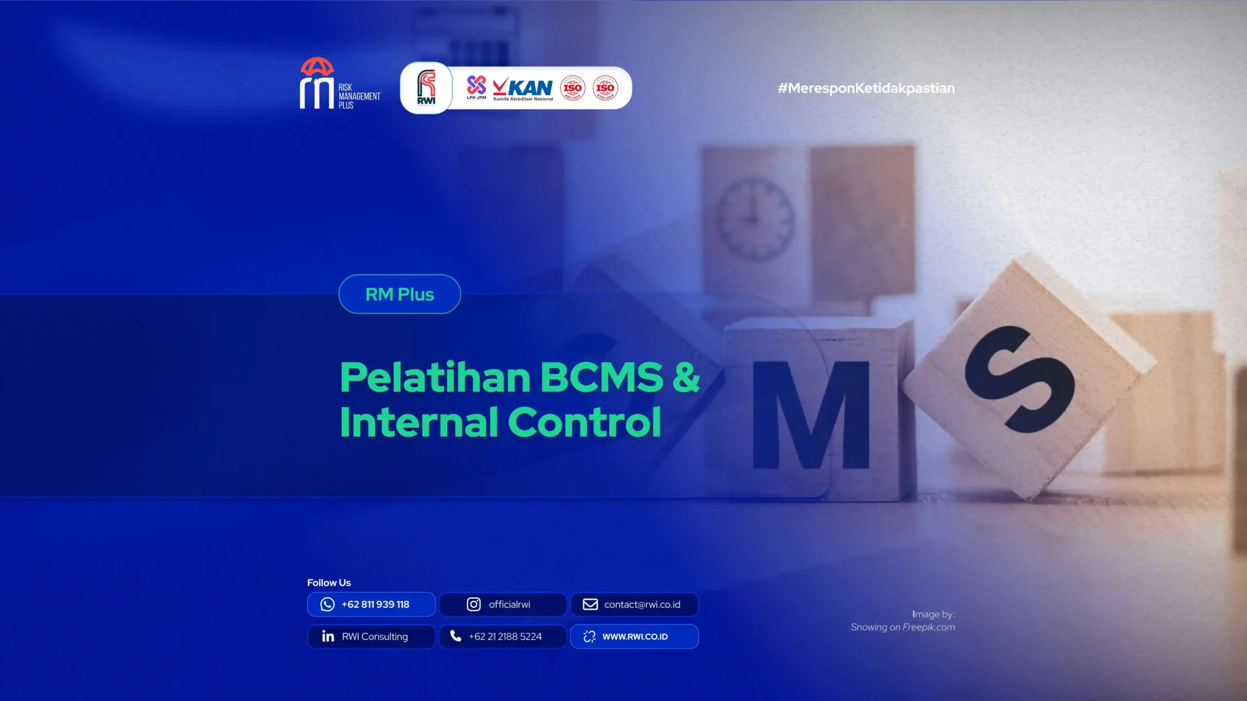 Pelatihan BCMS & Internal Control: Cara Praktis Membangun Ketangguhan dan Kepastian Laporan ...