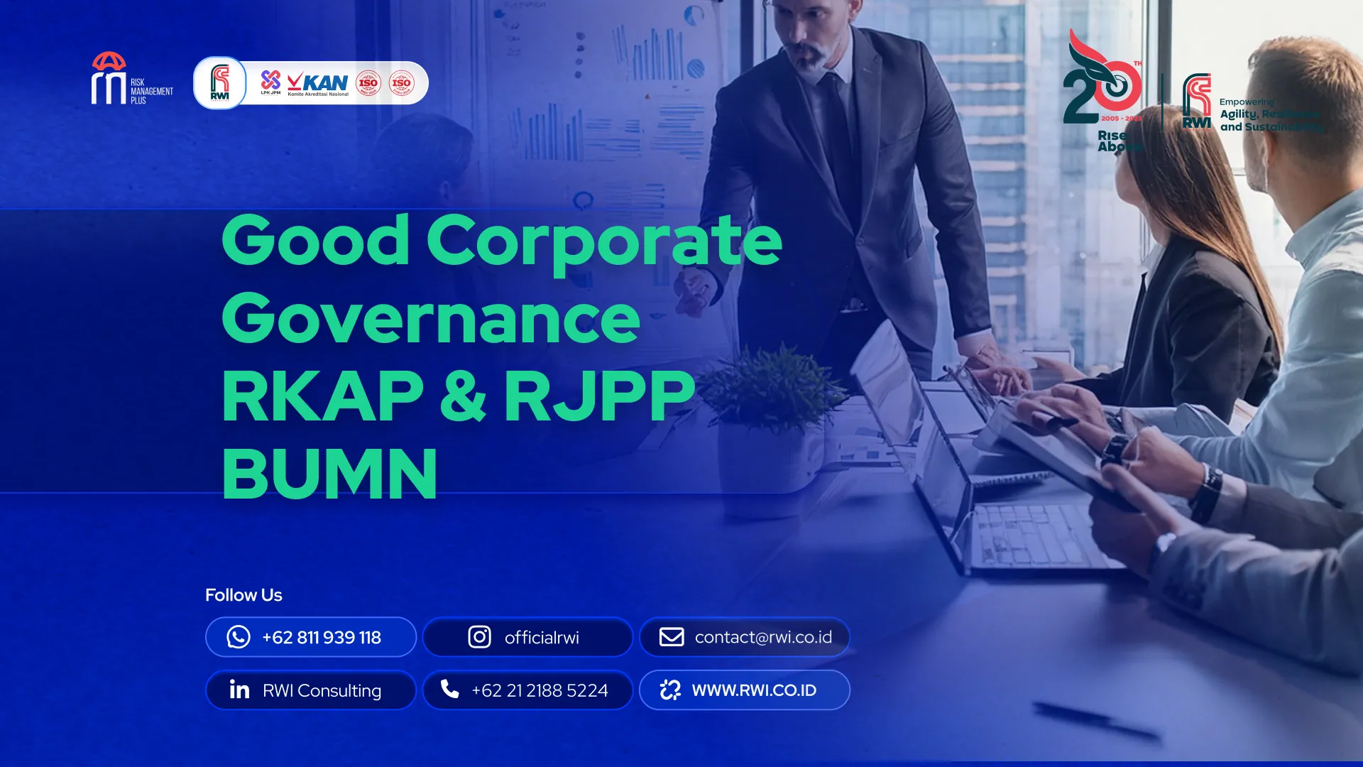 Good Corporate Governance sebagai Fondasi RKAP & RJPP BUMN - RWI Consulting
